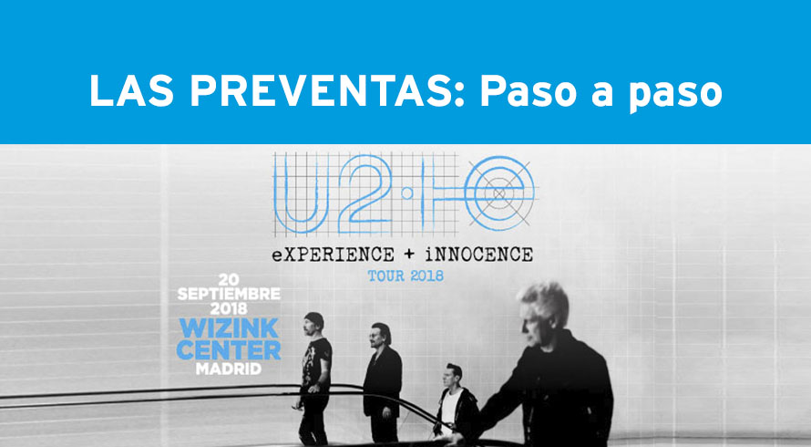 Vuelve U2: Las preventas, paso a paso. | Ticketmaster Blog