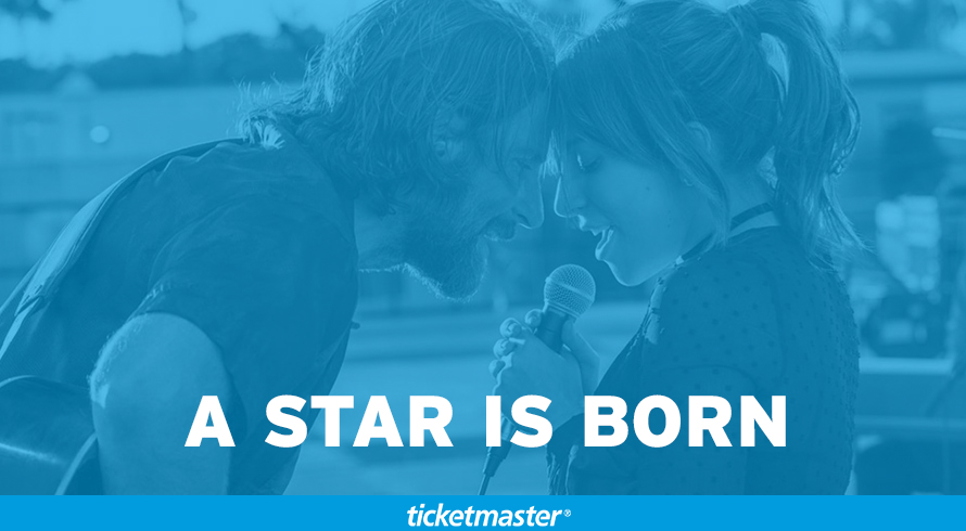 A Star is Born | Ticketmaster Blog