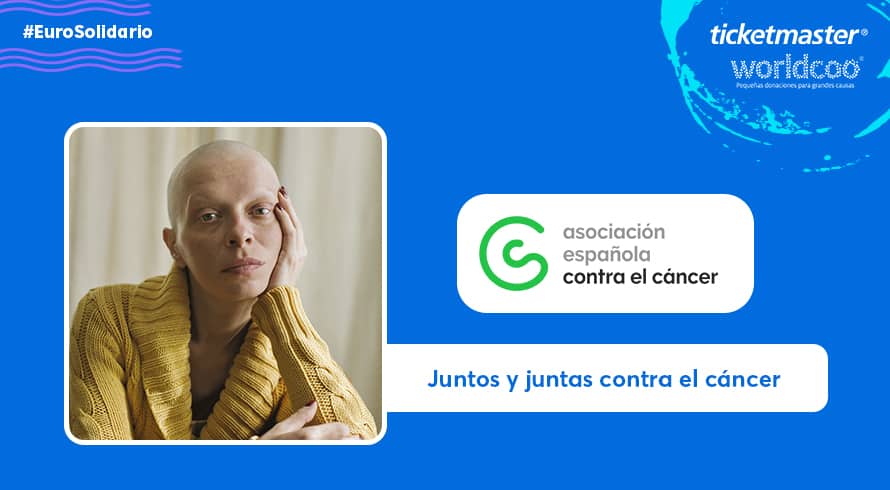 Seguimos juntos y juntas contra el cáncer | Ticketmaster Blog