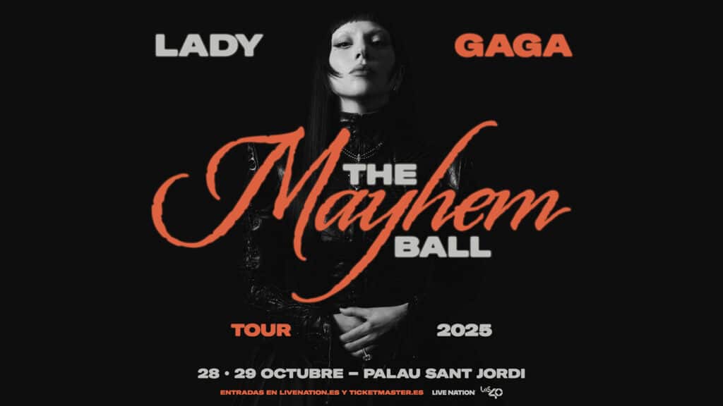 Lady Gaga en España con su "Mayhem Ball" en Barcelona | Ticketmaster Blog